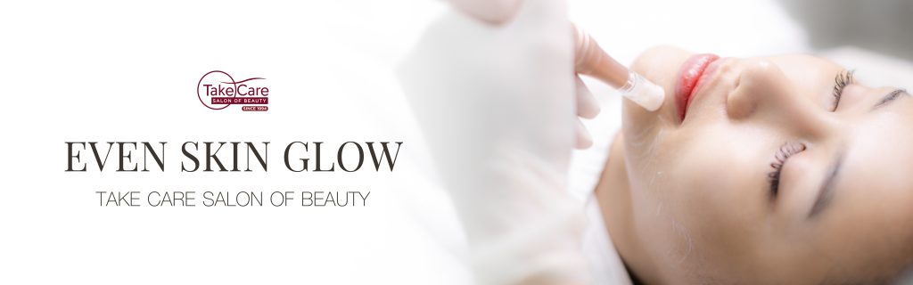 Even Skin Glow - Takecare Salon of Beauty - ต่อขนตา ทำเล็บ ทำเล็บเจล ทำสีผม